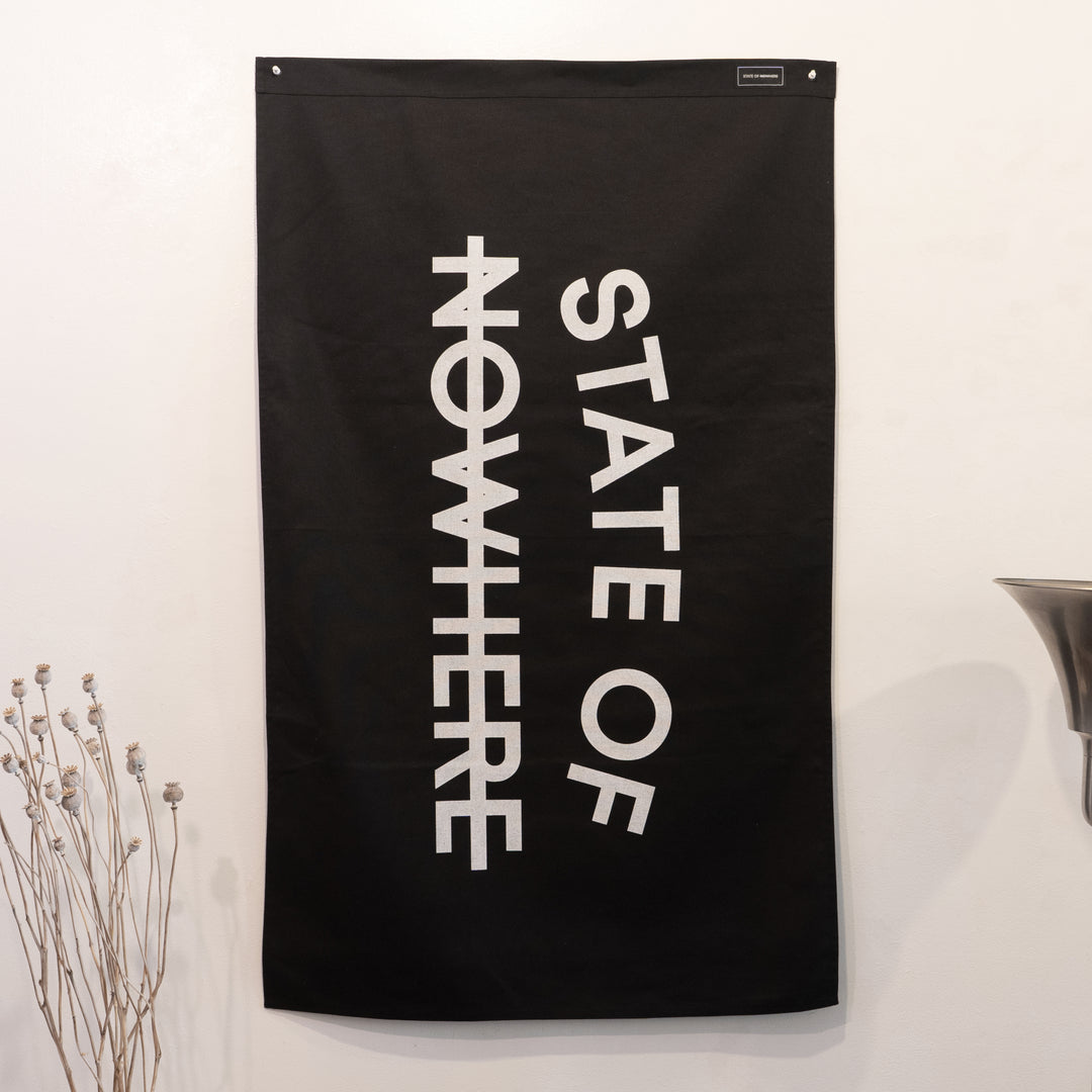 State of Nowhere - Canvas Wall Banners / Art Flags