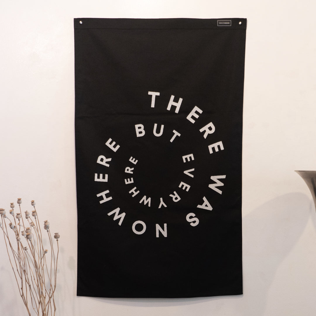 State of Nowhere - Canvas Wall Banners / Art Flags